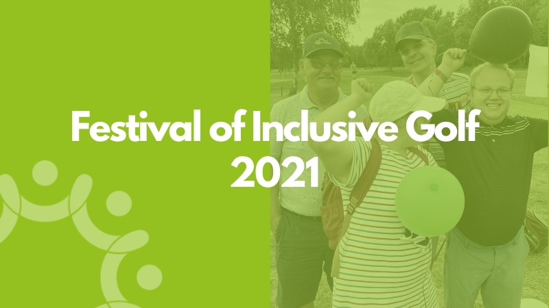 Festival of Inclusive Golf 2021 - Power2Inspire
