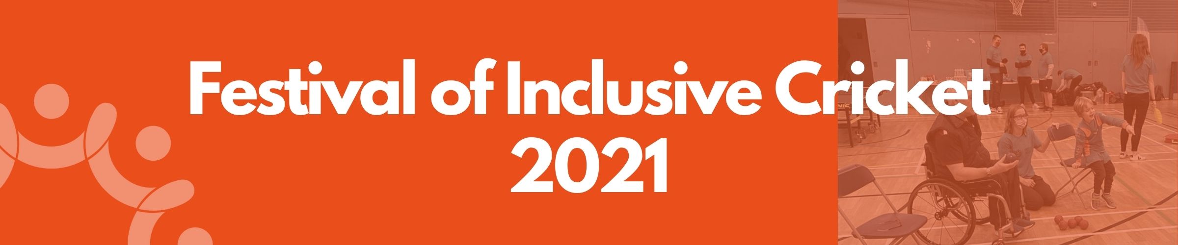 Festival of Inclusive Cricket 2021 - Power2Inspire