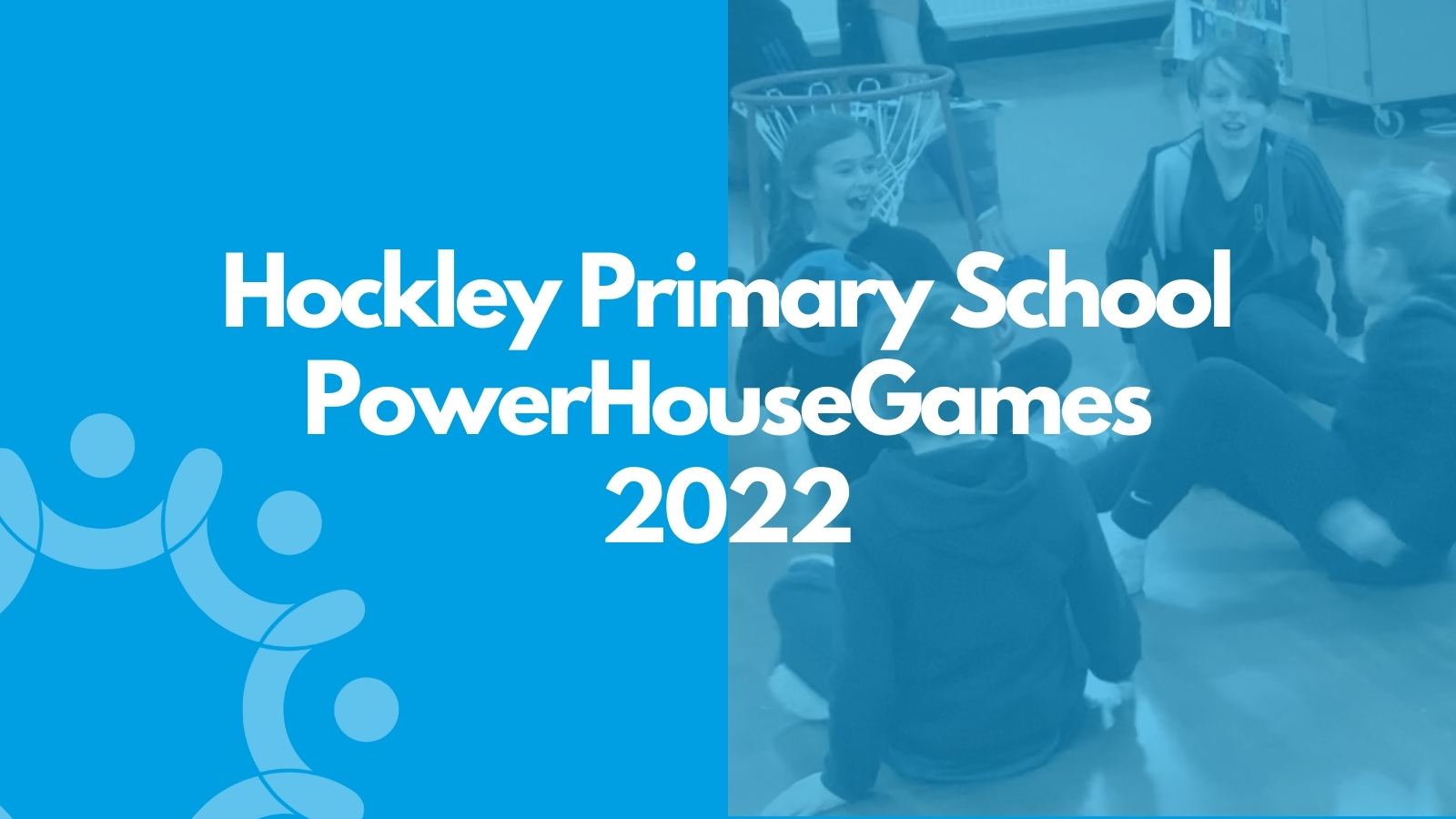 Hockley Primary School PowerHouseGames 2022 - Power2Inspire